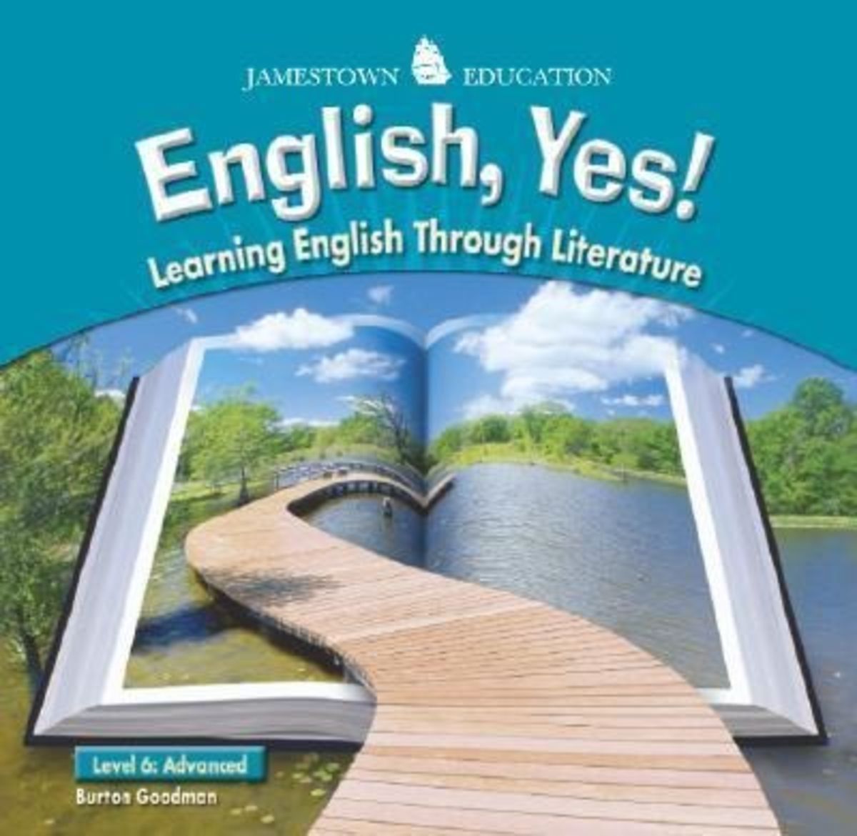 'English Yes! Level 6: Advanced Audio CD: Learning English Through ...