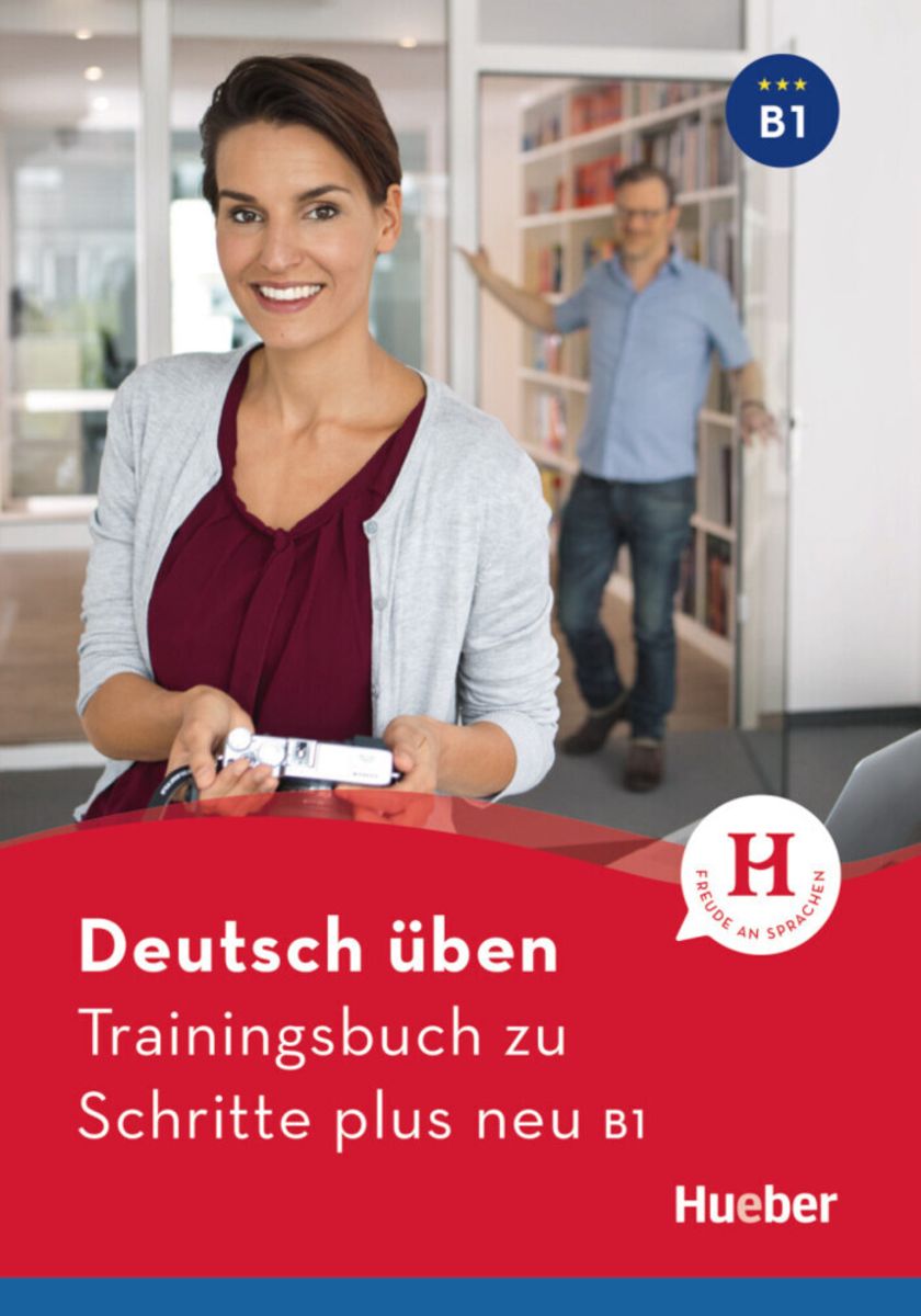 Deutsch üben - Trainingsbuch zu Schritte plus neu B1. Buch - Deutsch ...