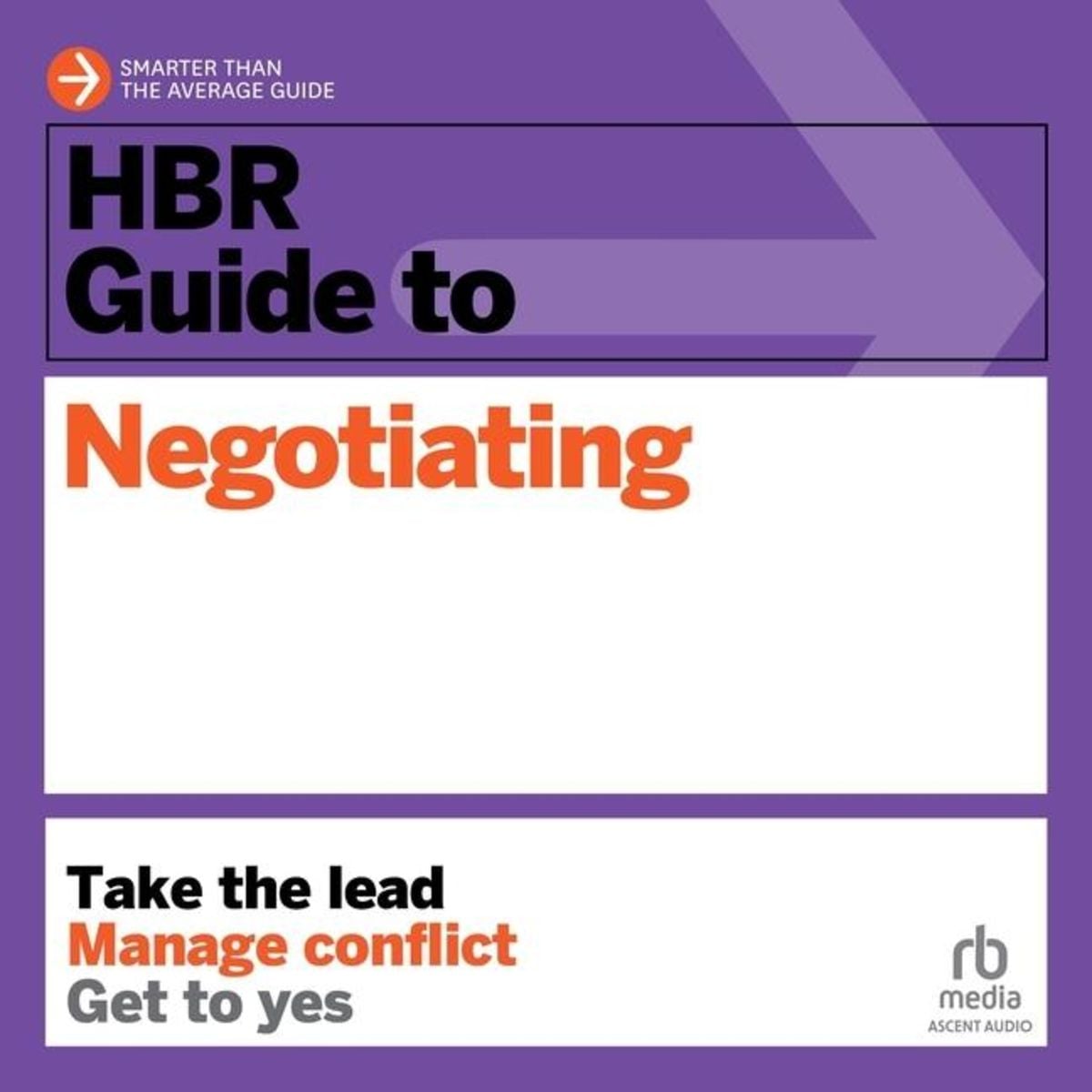 'HBR Guide to Negotiating' von 'Jeff Weiss' - Hörbuch