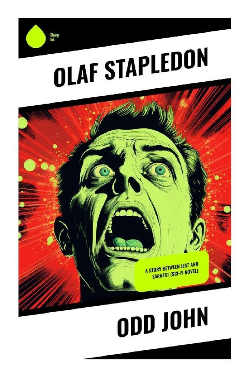 'Odd John' von 'Olaf Stapledon' - Buch - '978-80-283-5963-8'