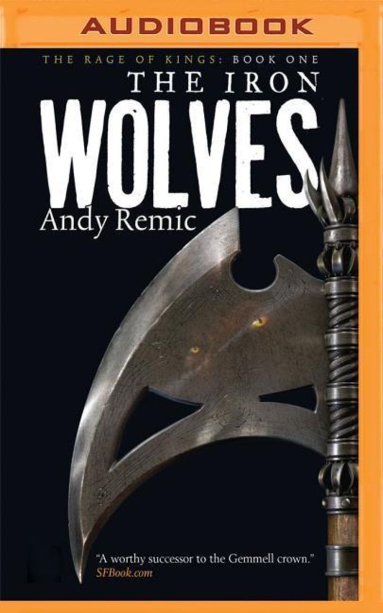 'The Iron Wolves' von 'Andy Remic' - Hörbuch