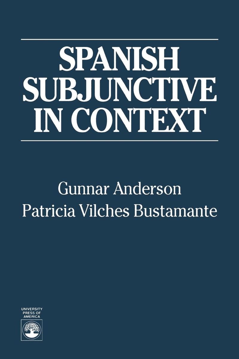 'Anderson, G: Spanish Subjunctive in Context' von 'Gunnar Anderson ...