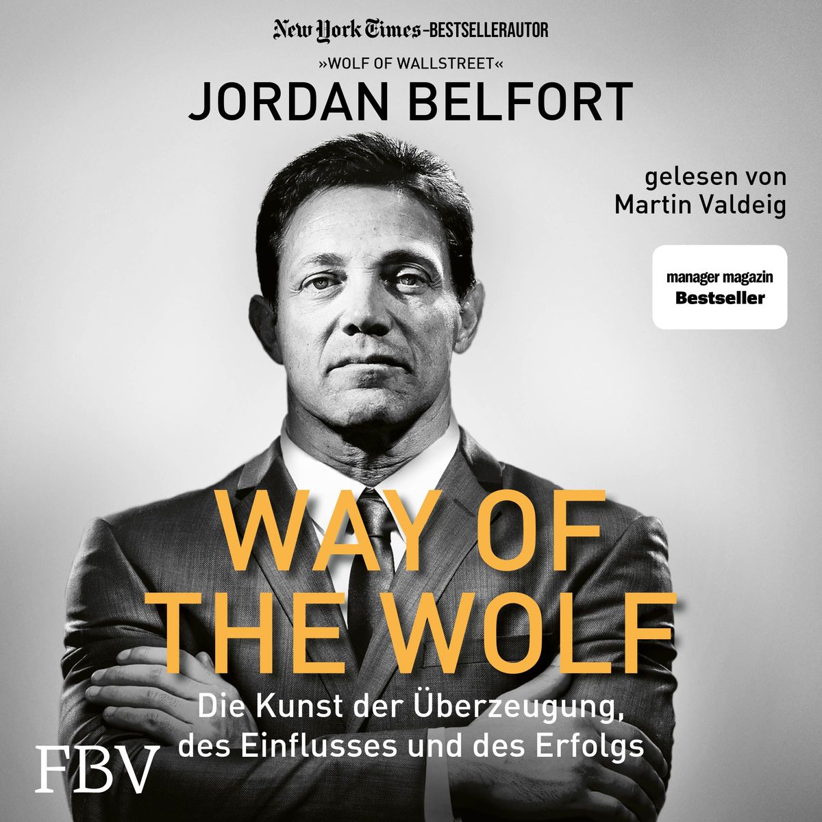 Way of the Wolf von Jordan Belfort - Hörbuch-Download | Thalia