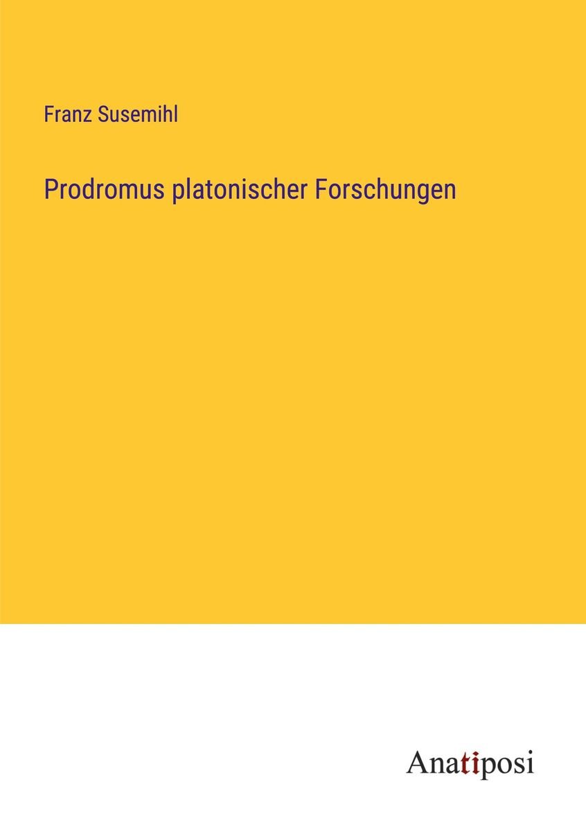 "Prodromus platonischer Forschungen" online kaufen