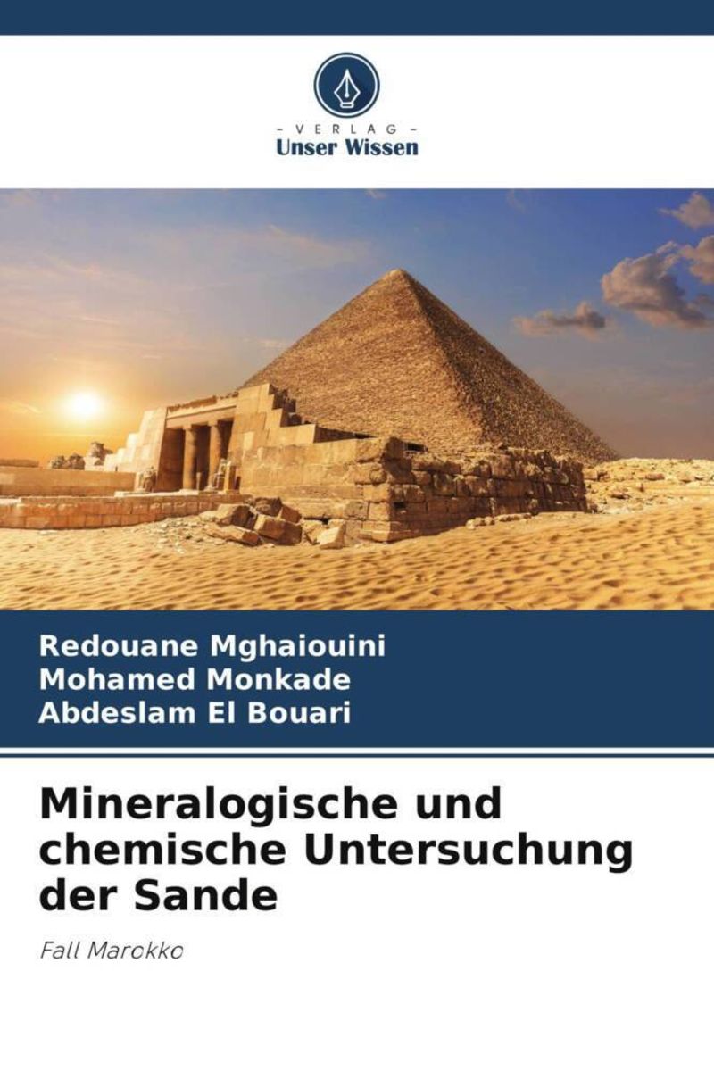 Mineralogische und chemische Untersuchung der Sande von Redouane ...