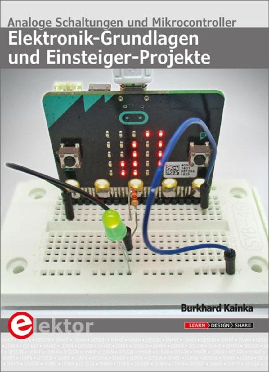 'Elektronik-Grundlagen und Einsteiger-Projekte' von 'Burkhard Kainka ...