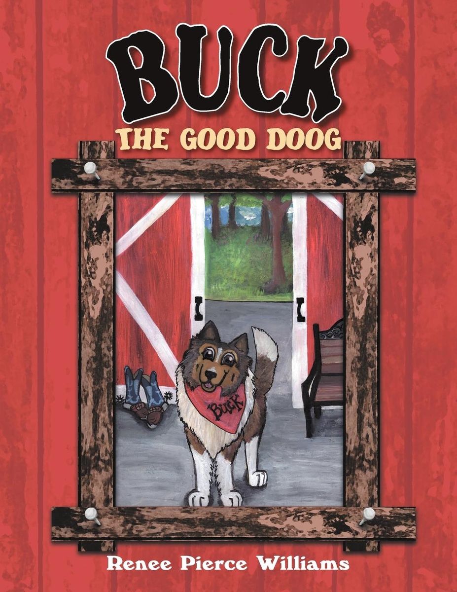 Buck the Good Doog - Kinder- & Jugendbücher Schulbuch - 978-1-4691-5325 ...
