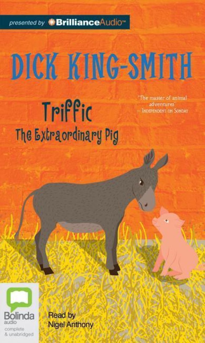 'Triffic: The Extraordinary Pig' von 'Dick King-Smith' - Hörbuch