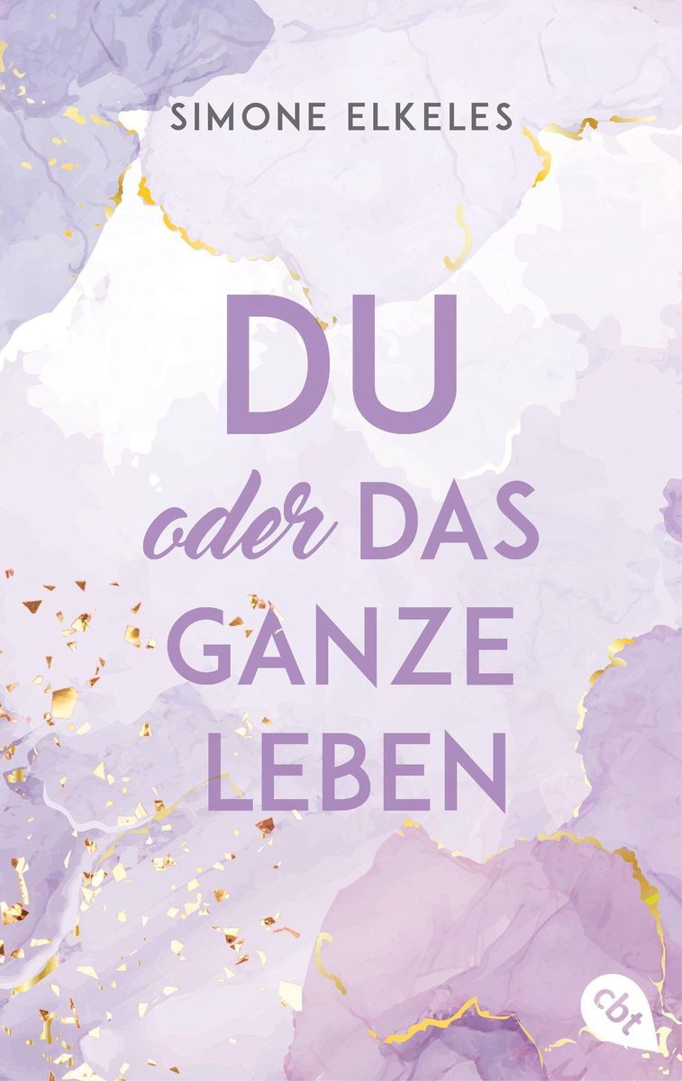 'Du oder das ganze Leben' von 'Simone Elkeles' - Buch - '978-3-570-31472-2'