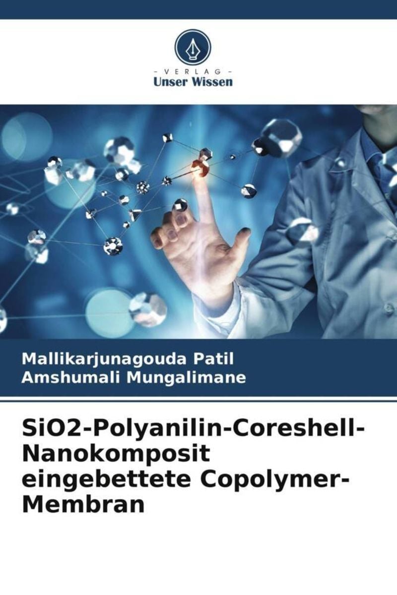 SiO2-Polyanilin-Coreshell-Nanokomposit eingebettete Copolymer-Membran ...