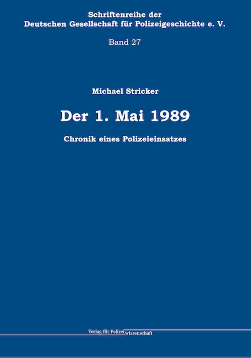 'Der 1. Mai 1989' von 'Michael Stricker' - Buch - '978-3-86676-796-6'
