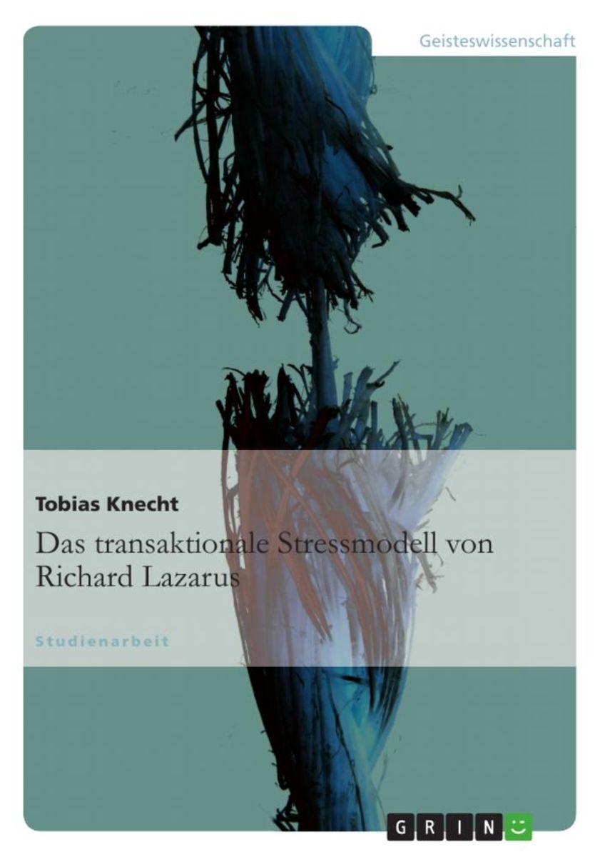 "Das transaktionale Stressmodell von Richard Lazarus" online kaufen