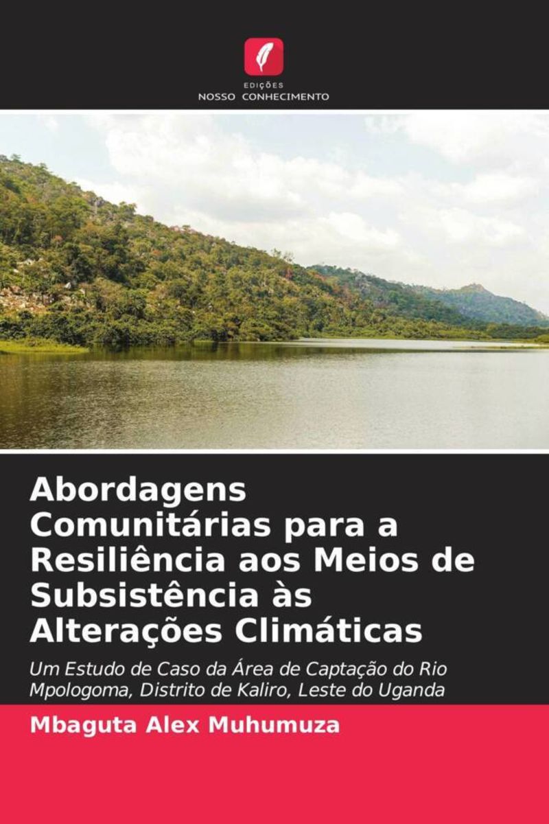 Abordagens Comunitárias para a Resiliência aos Meios de Subsistência às ...