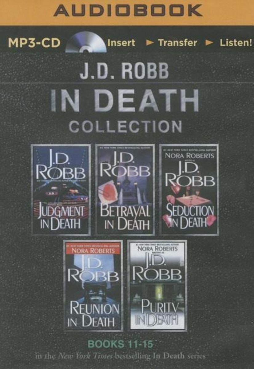 J. D. Robb in Death Collection Books 11-15: Judgment in Death, Betrayal ...